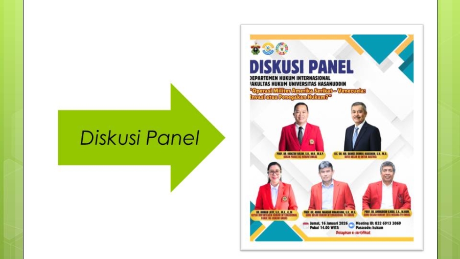 Diskusi Panel terkait Situasi Hukum Internasional Kontemporer, Bersama ...